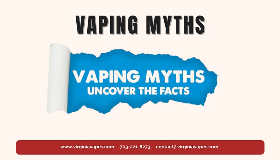 Vape Myths Debunked | The Truth About Vaping by Virginia Vapes