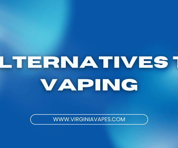 To Vape or Not to Vape? Navigating the 2026 Alternatives – Virginia ...